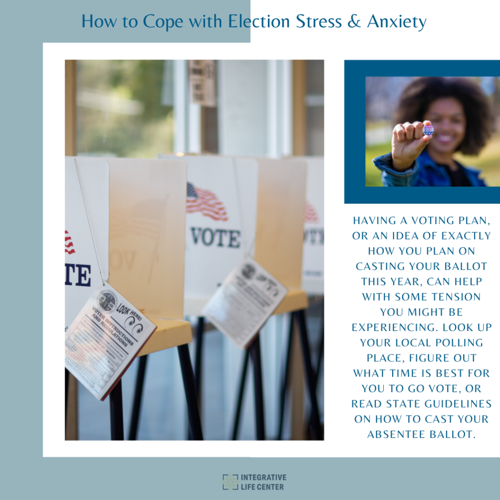 How to Cope with Election Anxiety and Stress | Integrative Life Center
